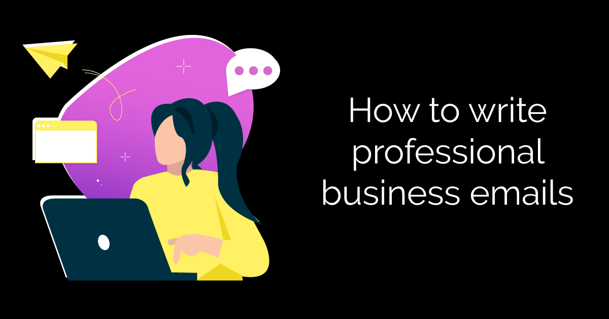 How To Write Professional Business Emails Provide Support